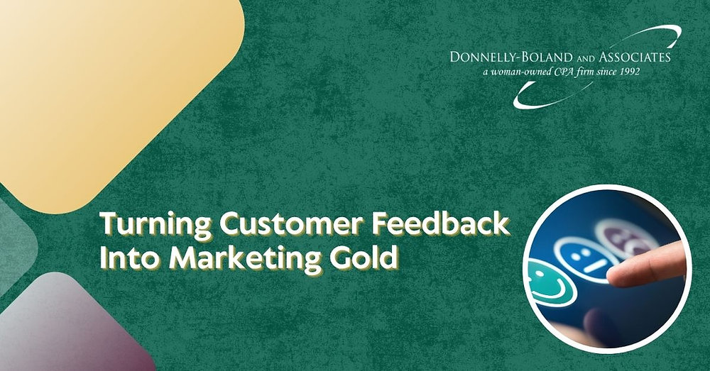 Turning Customer Feedback Into Marketing Gold