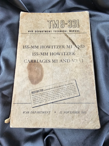 WWII US M1 AND M1A1 HOWITZER TRAINING MANUAL | The War Front