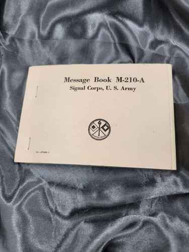WWII US SIGNAL CORPS M-120-A MESSAGE BOOK | The War Front