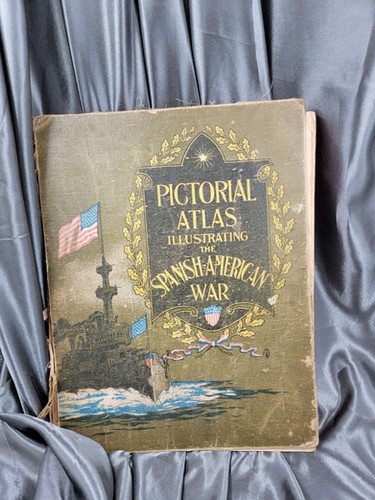 PICTORIAL ALAS SPANISH AMERICAN WAR BOOK | The War Front
