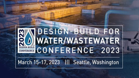 DBIA National – 2023 Design-Build for Water/Wastewater Conference | DBIA-SW