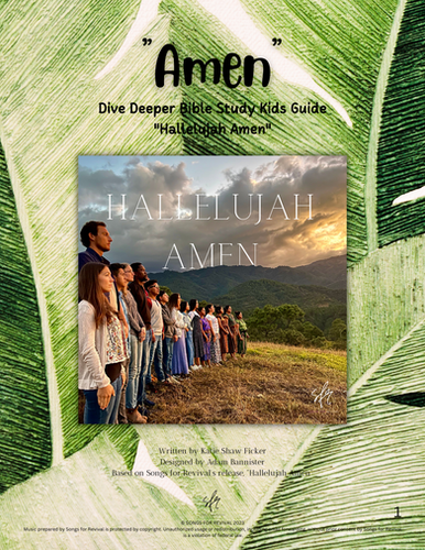 "Amen" Dive Deeper Bible Study - Week 3 | Songs for Revival