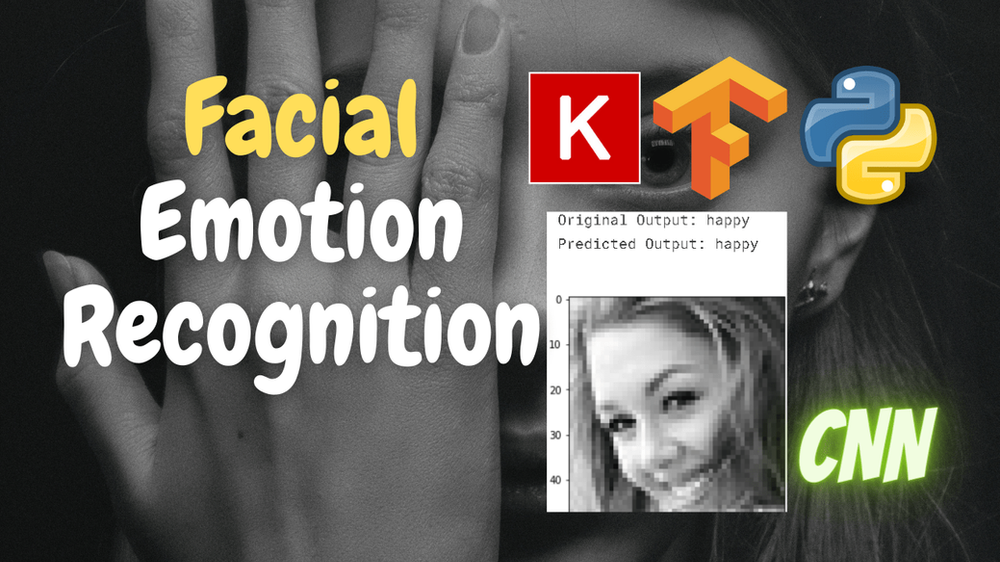 Facial Emotion Recognition using Python | Image Classification | Deep Learning Project Tutorial
