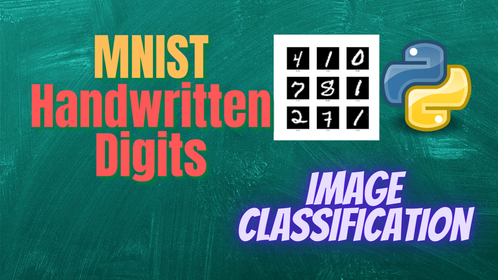 Mnist Handwritten Digits Recognition Using Python Image Classification Deep Learning Tutorial