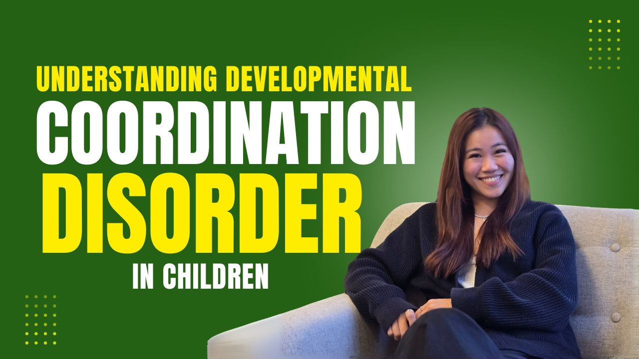 Understanding Developmental Coordination Disorder (DCD) in Children