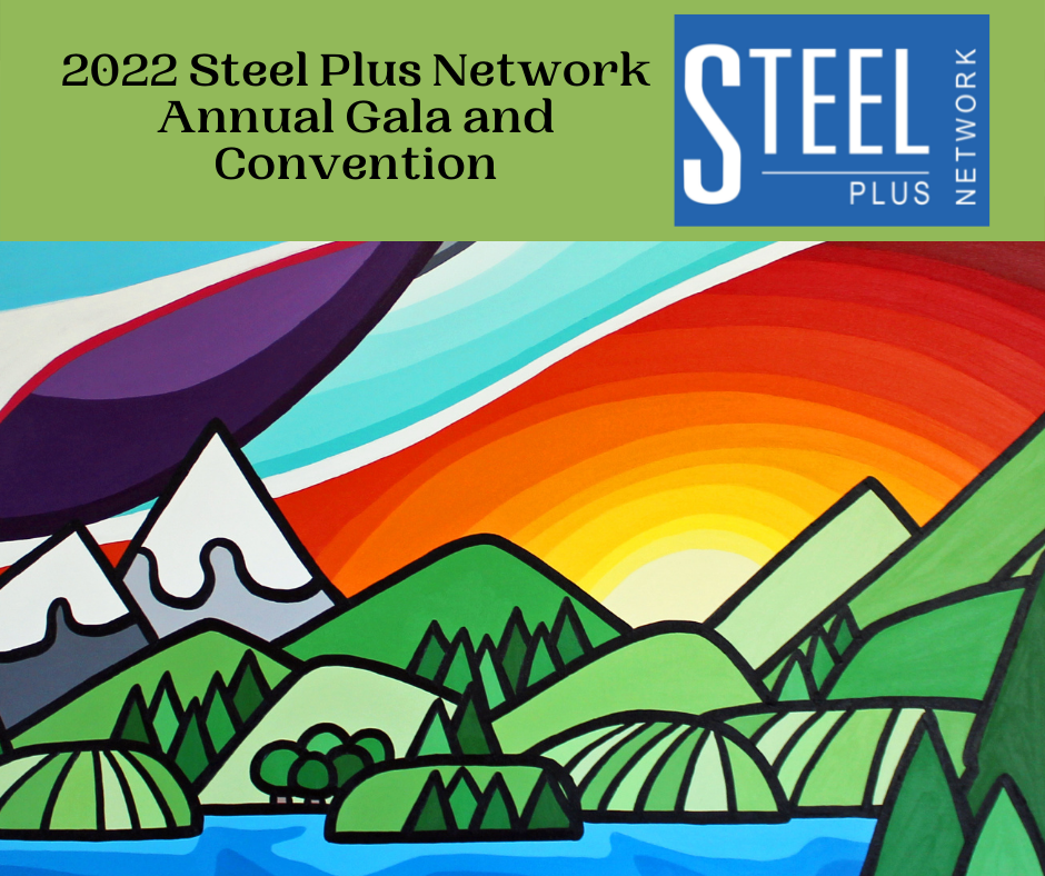 2022 Steel Plus Network Annual Gala and Convention | Steel Plus Events