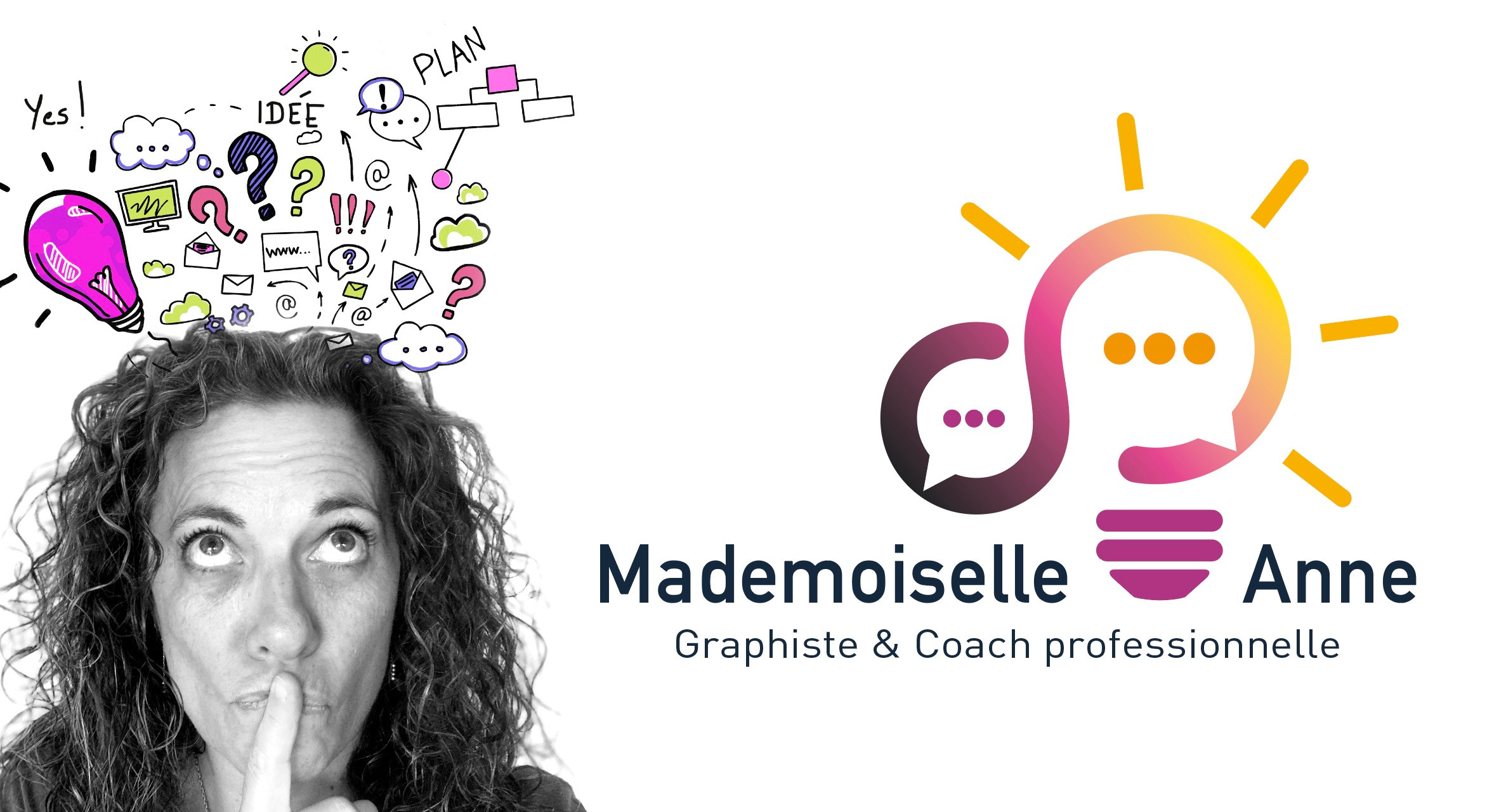 Mademoiselle Anne | Coaching professionnel