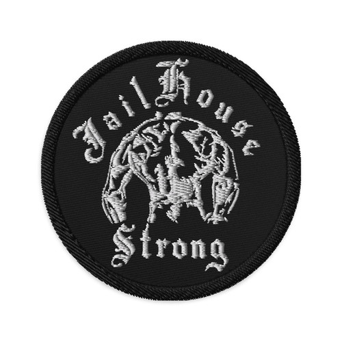 Jailhouse Strong Round Patch | JailhousestrongApp.