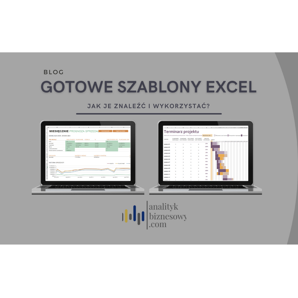 Gotowe szablony w Excel, jak je znaleźć i wykorzystać?