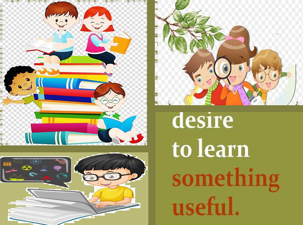 Always desire to learn something useful.