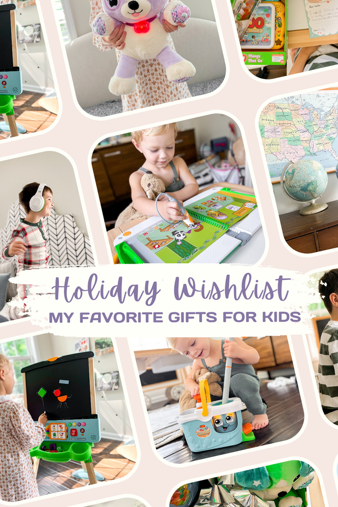 My Favorite Holiday Gifts For Kids