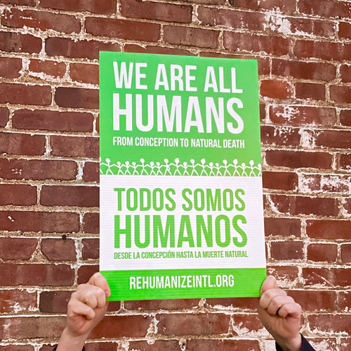 We Are All Humans Sign | Rehumanize