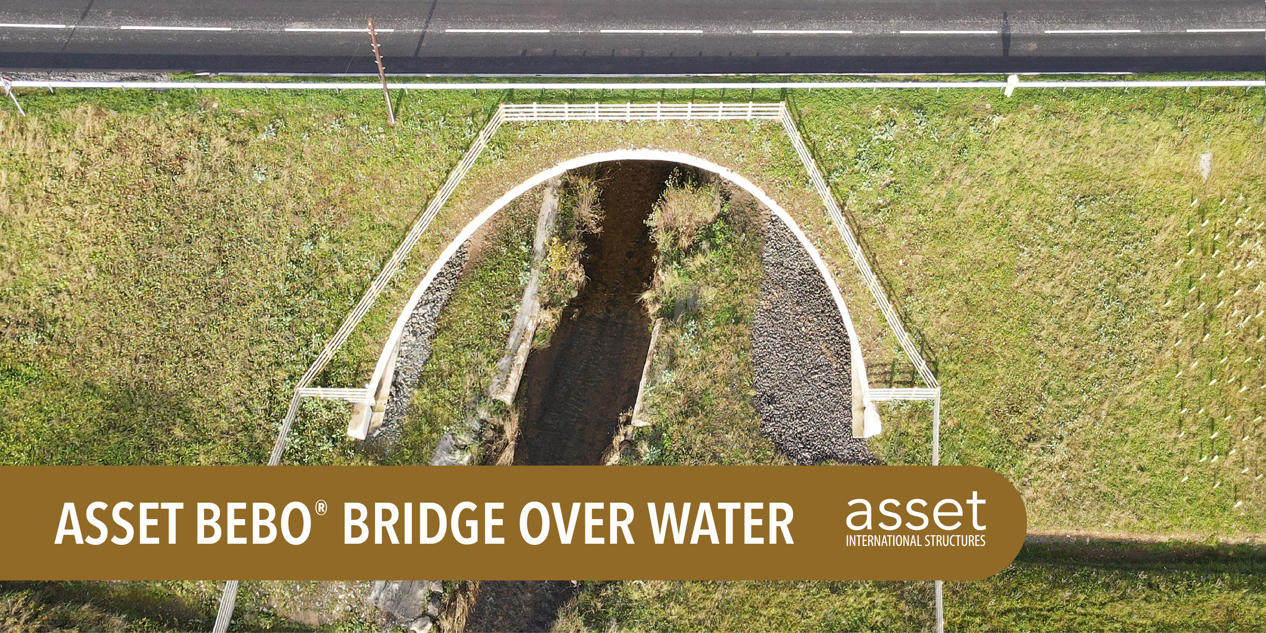 asset BEBO Bridge Over Water | asset International Structures Ltd