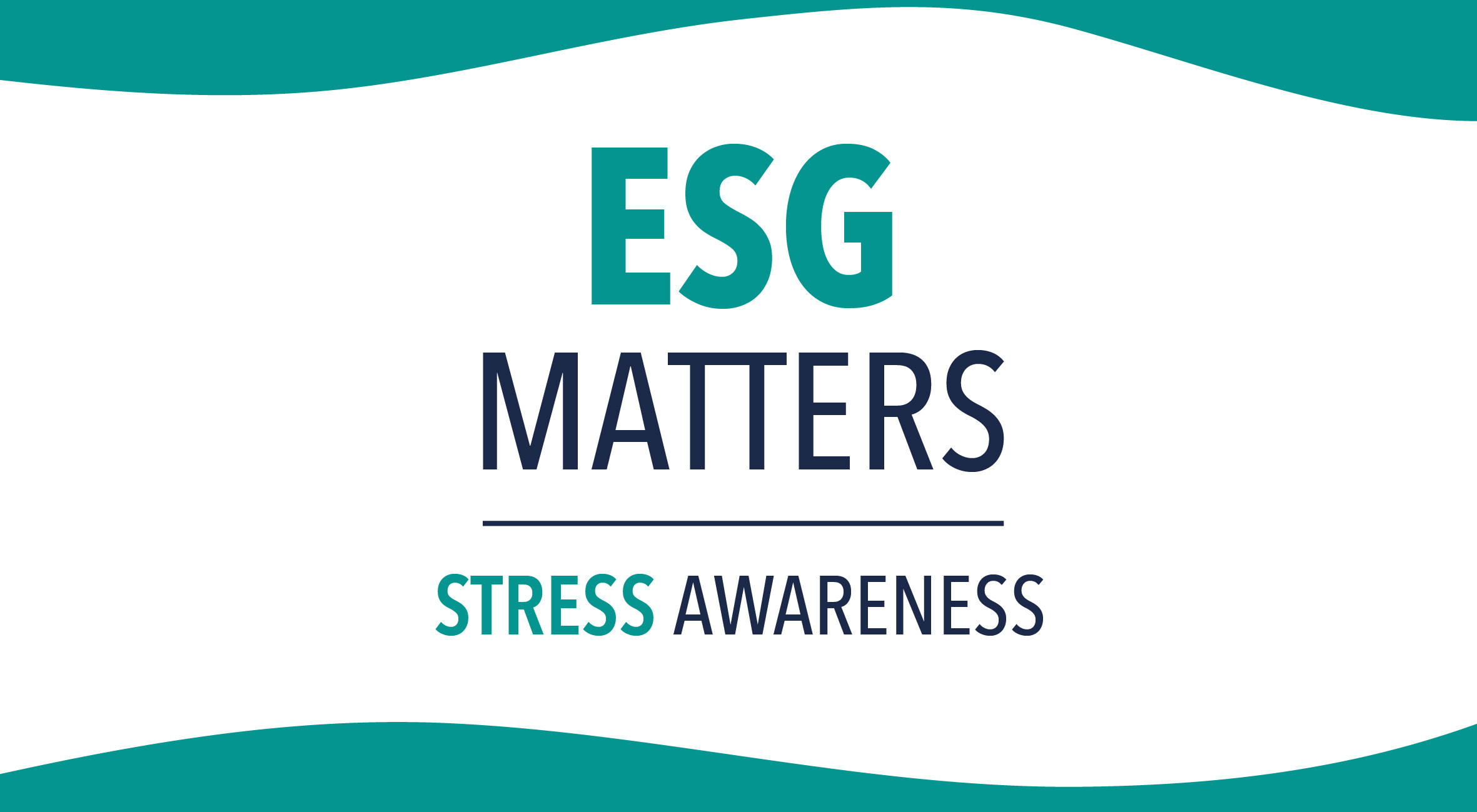 ESG Matters - Stress Awareness | Asset International Structures Ltd