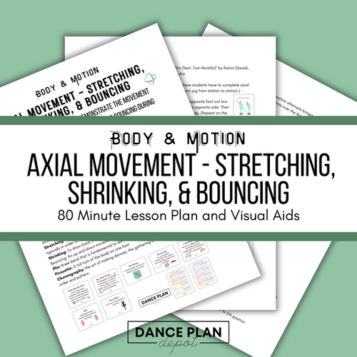 Axial Movement - Streching, Shrinking, and Bouncing Dance Class | Dance ...