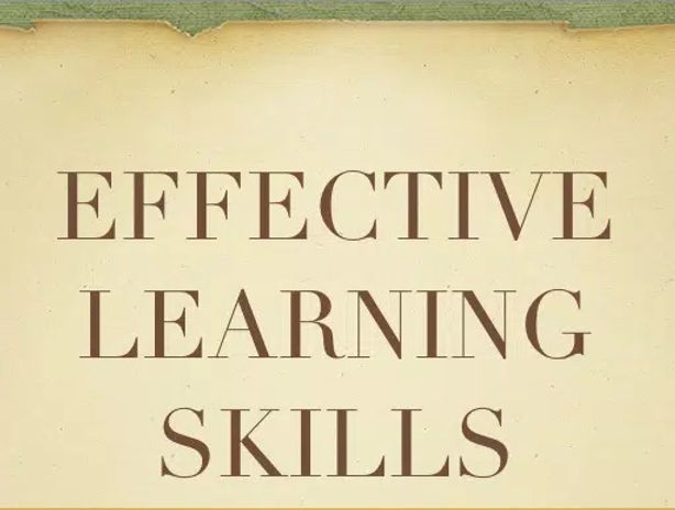 2.ACHIEVING EFFECTIVE LEARNING SKILLS