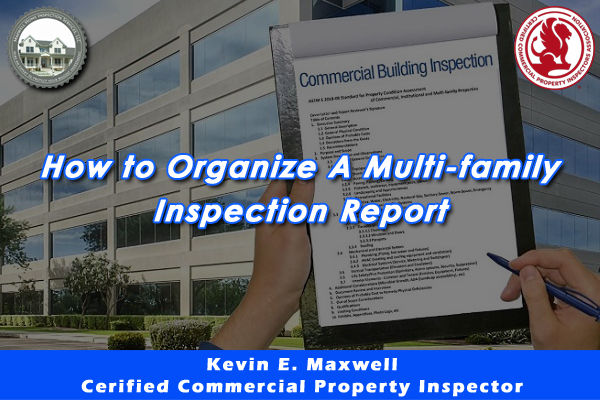 How to Organize a Multi-family Inspection Report.