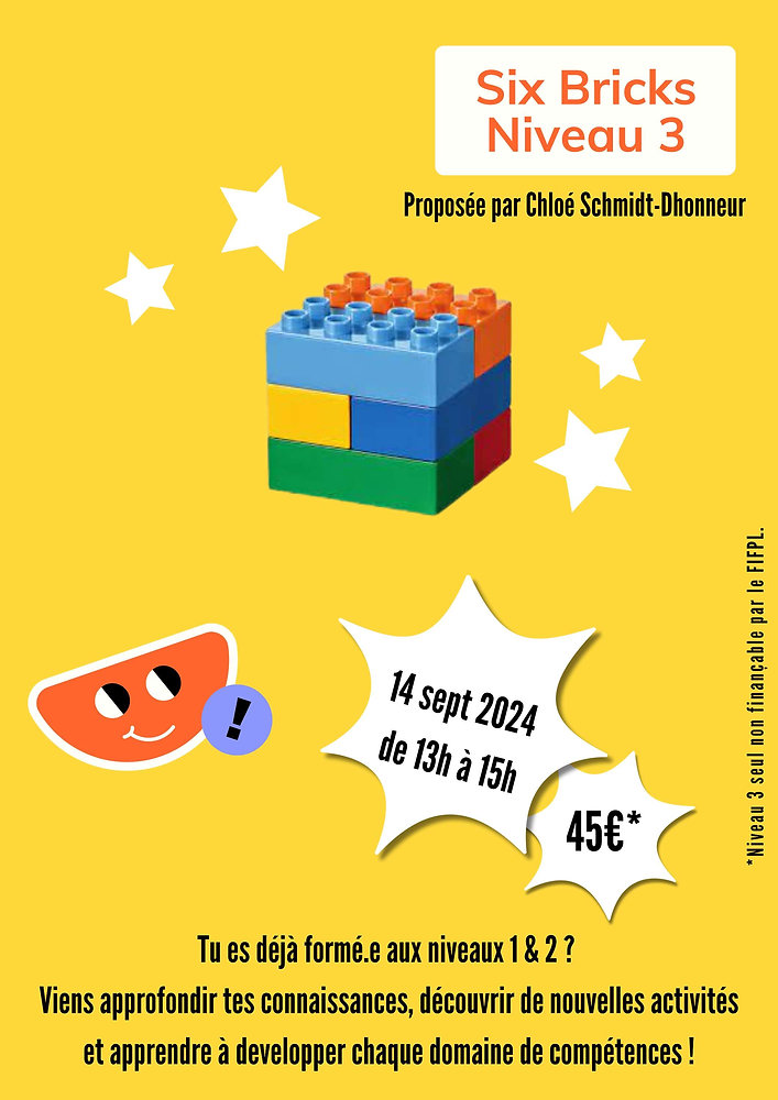Du nouveau pour la formation Six Bricks 🔴🟠🟡🟢🔵
