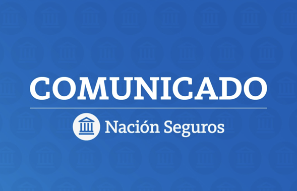 COMUNICADO de NACIÓN SEGUROS