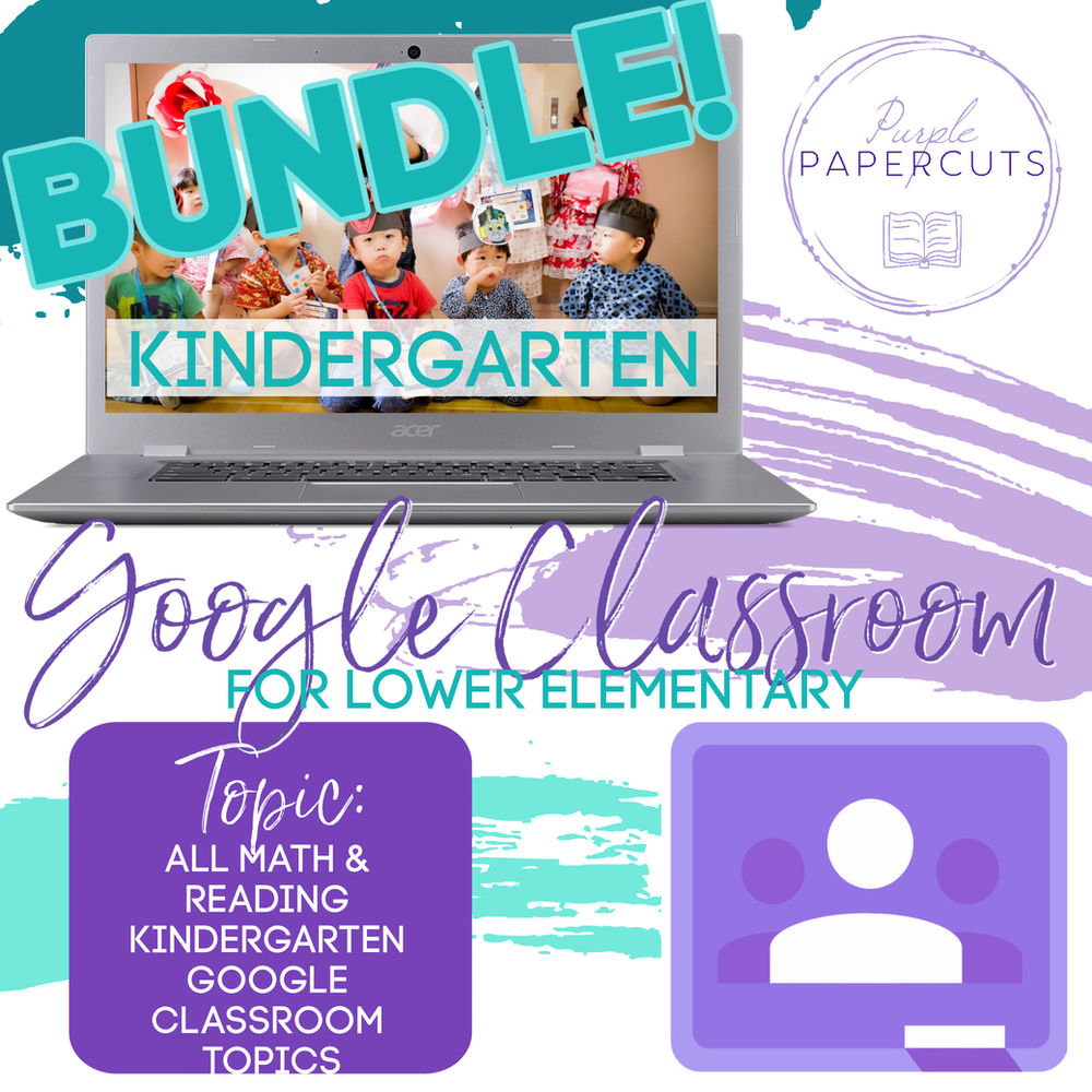 Google Classroom for Kindergarten