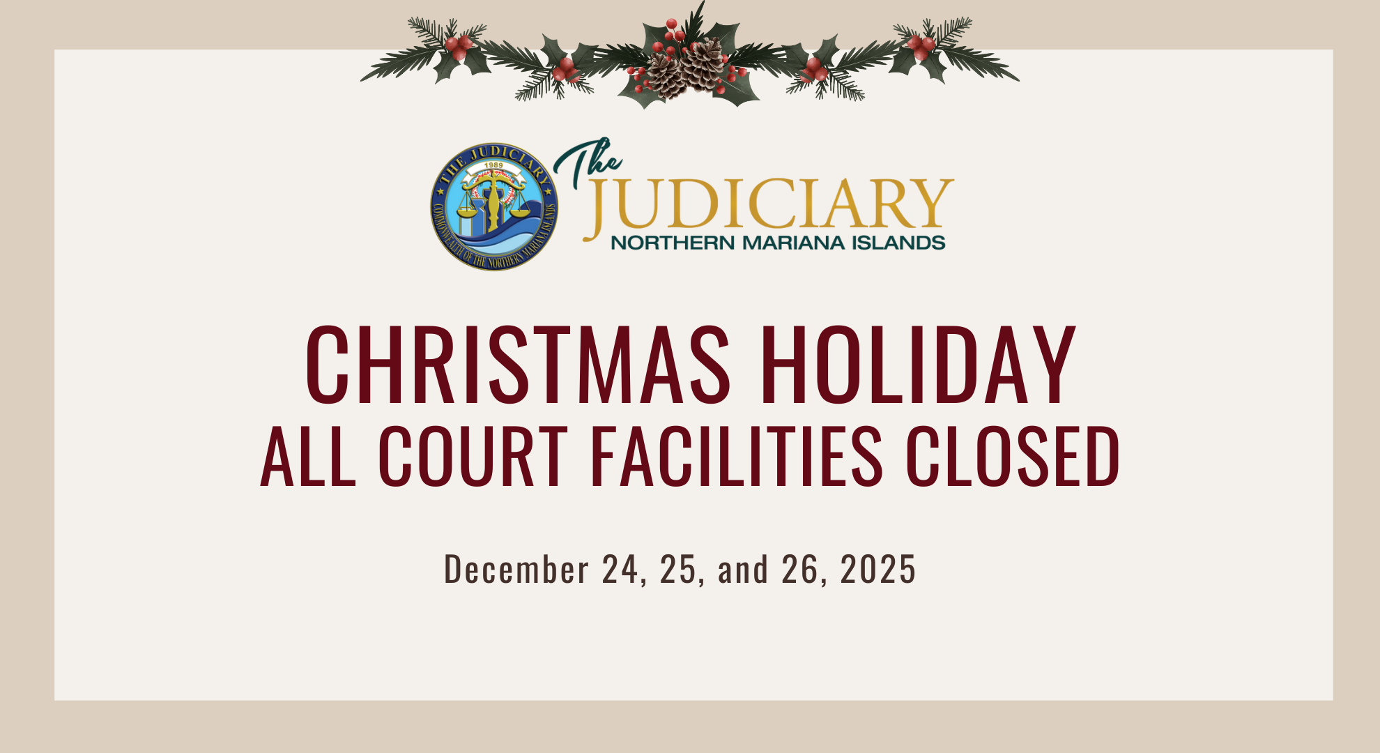 Christmas Holiday - Court Facilities Closed | The CNMI Judiciary