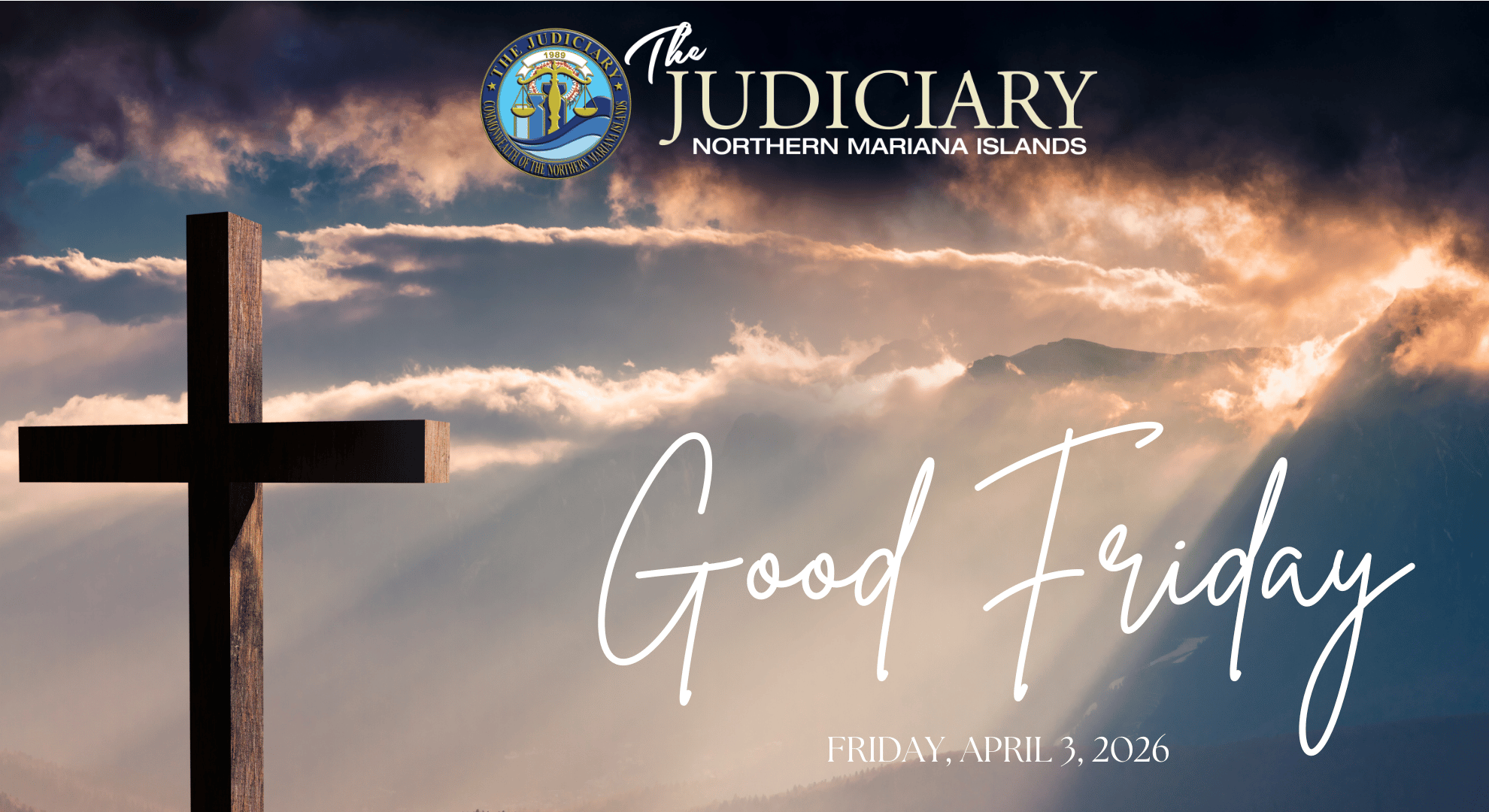 Good Friday | The CNMI Judiciary
