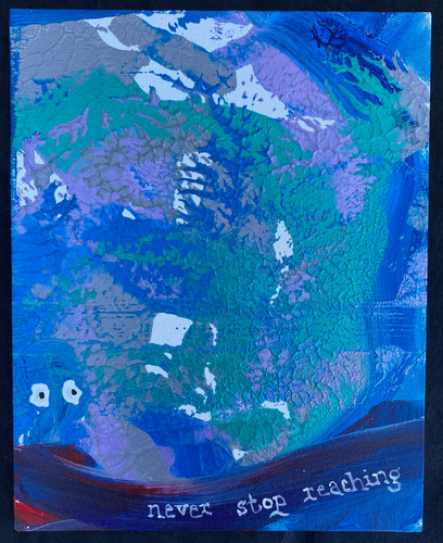 Never Stop Reaching Original Abstract Lyric Painting | One Story