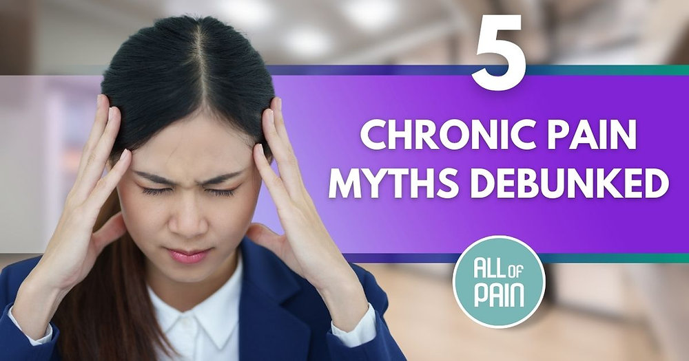 [Pain Management NYC] 5 Chronic Pain Myths Debunked