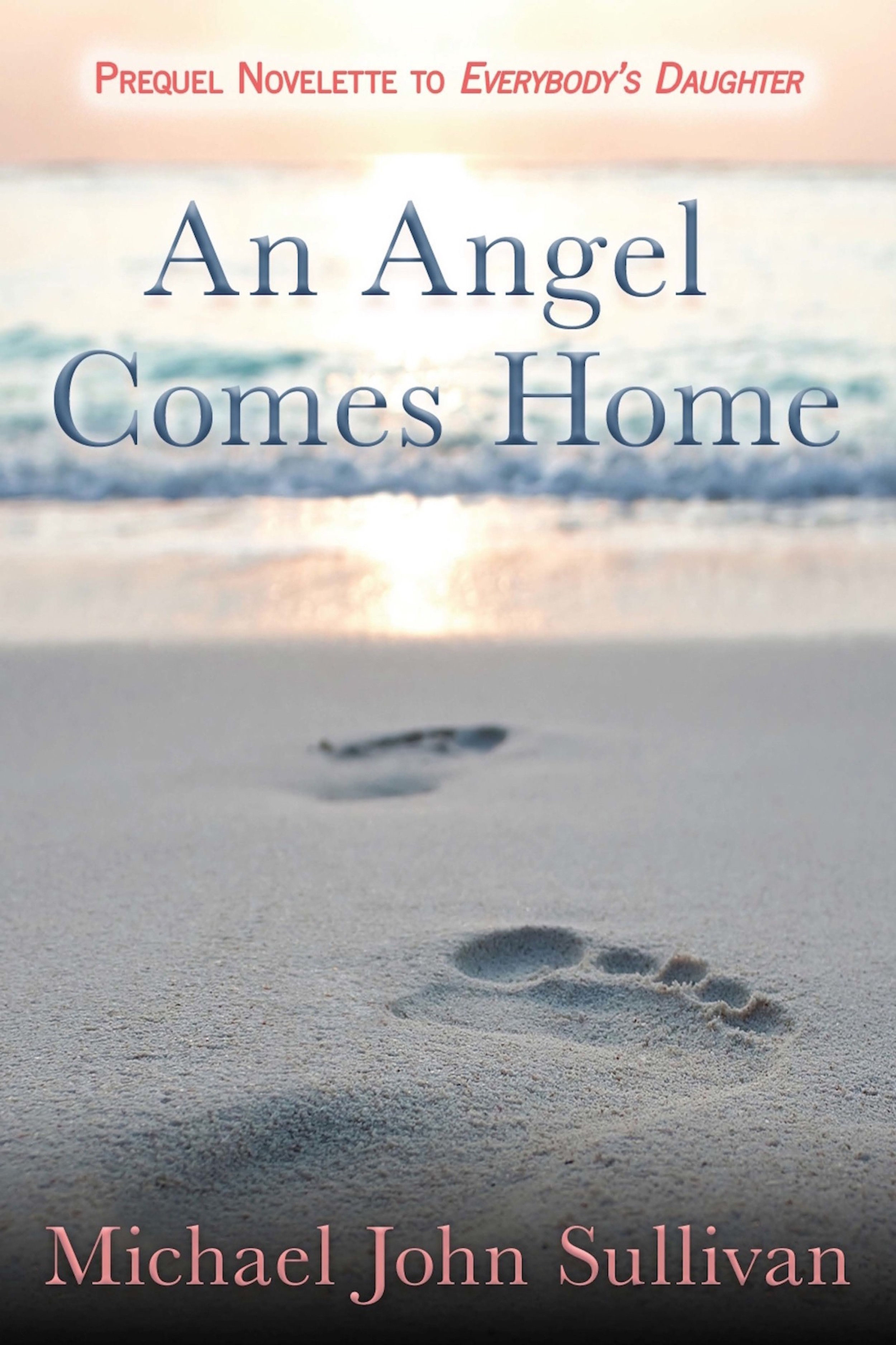 An Angel Comes Home | Story Plant