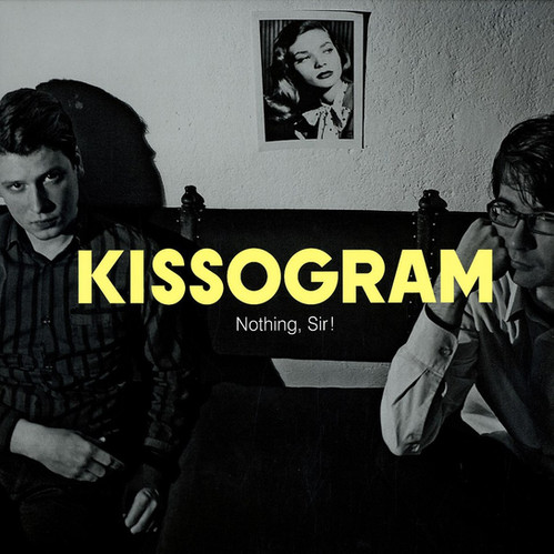 Kissogram - Nothing Sir Vinyl LP | Wanda Y.