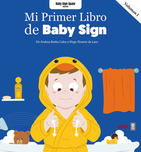 Mi primer libro de Baby Sign Vol I | www.babysignspain.co