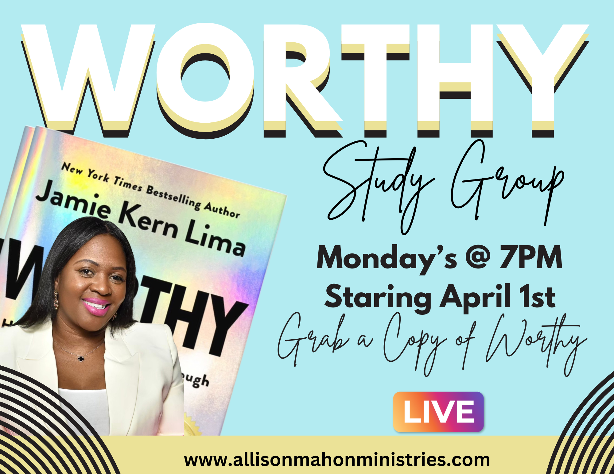 You Are Worthy !!!! | Allison Mahon Co.