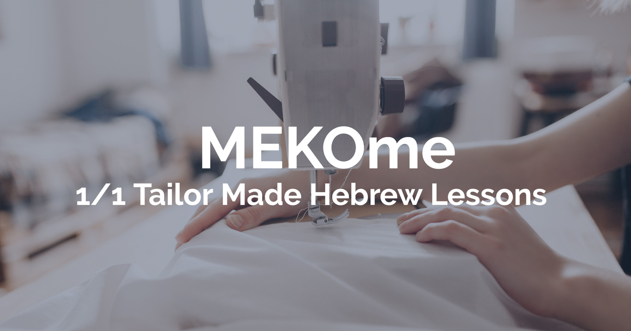 MEKOme | Private tailor-made Hebrew lessons | In Tel Aviv and online
