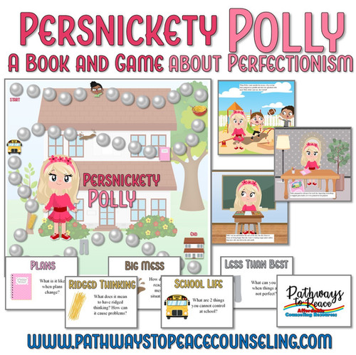 Persnickety Polly: A Book and Game about Perfectionism - Telehealth Version | Pathwaystopeace