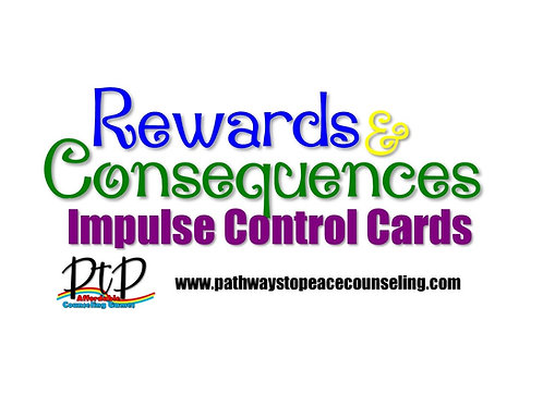 Rewards and Consequences Cards for Impulse Control | Pathwaystopeace