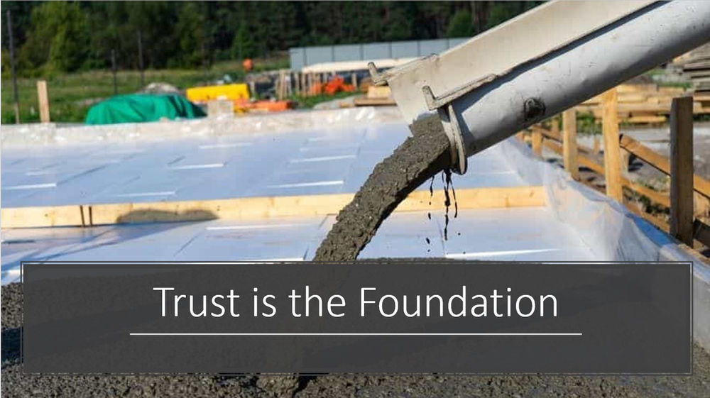 Building Solid Relationships: Trust is the Foundation