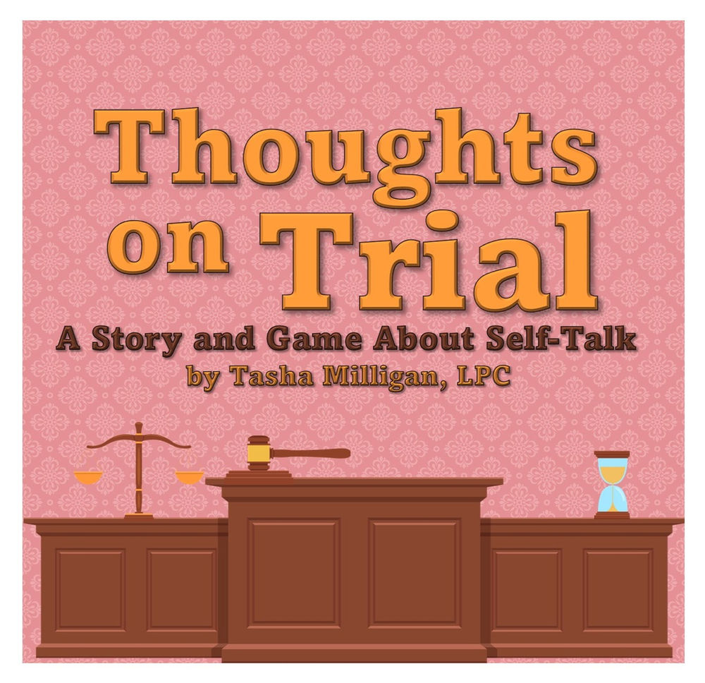 Thoughts on Trial: A Story/Game About Challenging Self-Talk