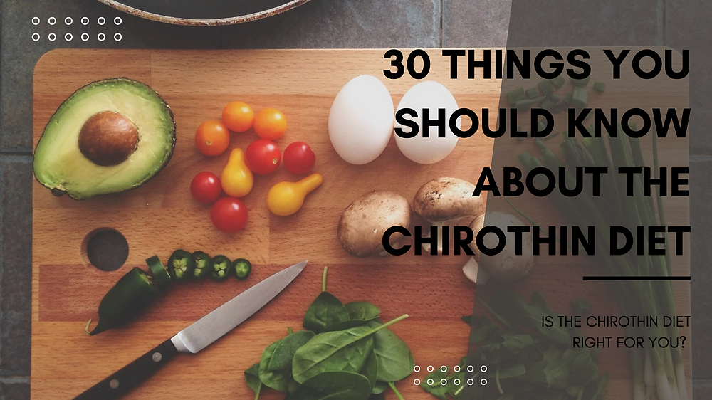30 Things You Should Know About The ChiroThin Diet 30-things-you-should-know-about-the-chirothin-diet