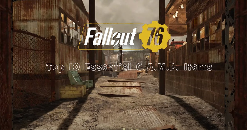 Fallout 76: Top 10 Essential Camp Items for Every Player