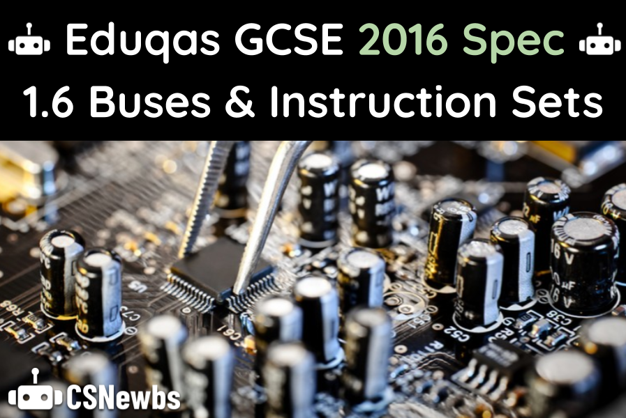 Old Eduqas Topics (2016 Spec) | CSNewbs