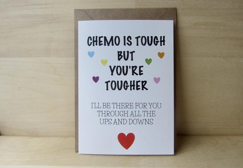 Chemo is tough -Cancer Card