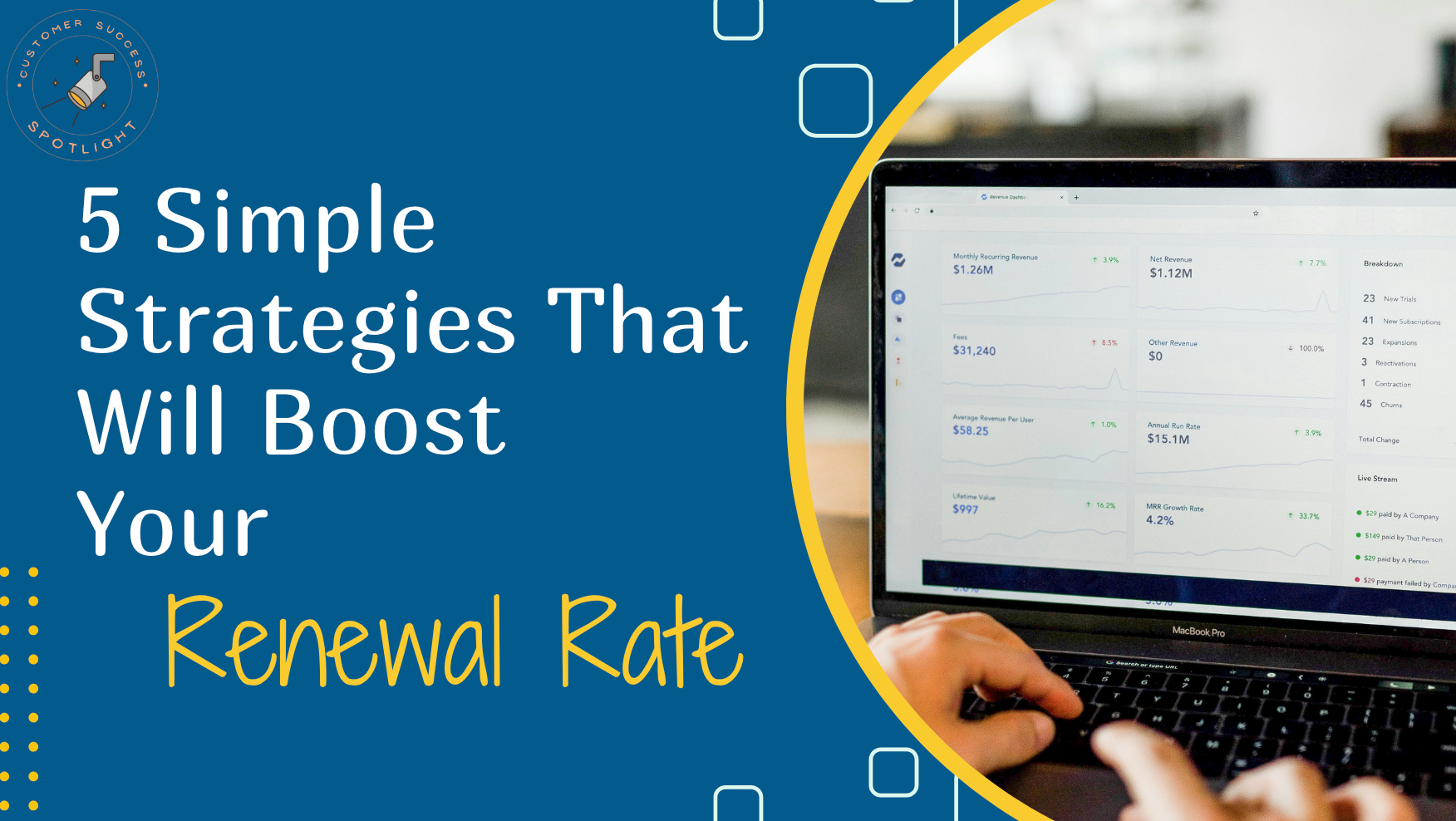 5 Simple Strategies That Will Boost Your Renewal Rate