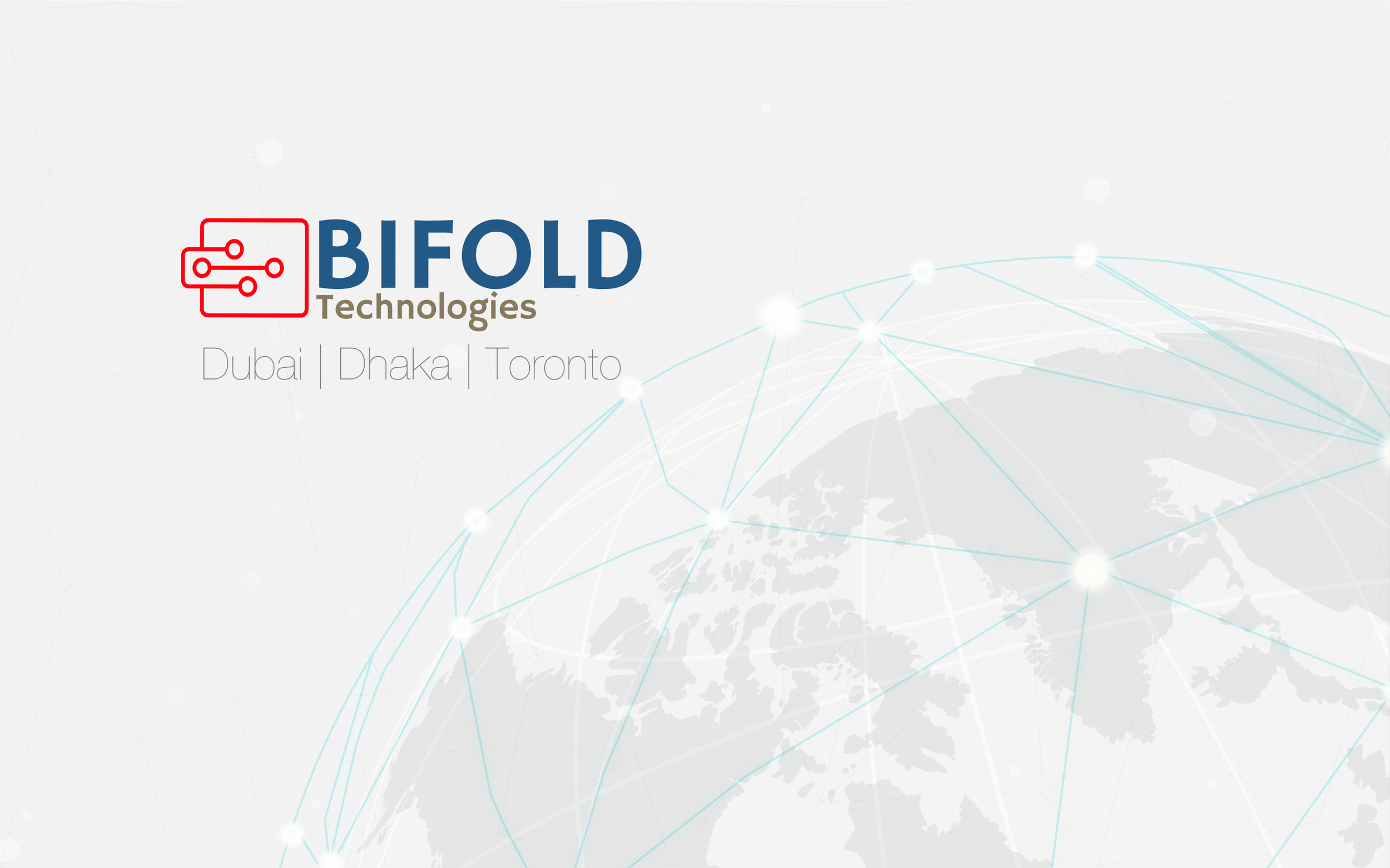 BIFOLD TECHNOLOGIES | ICT Technology Solutions | Dubai | Dhaka | Toronto