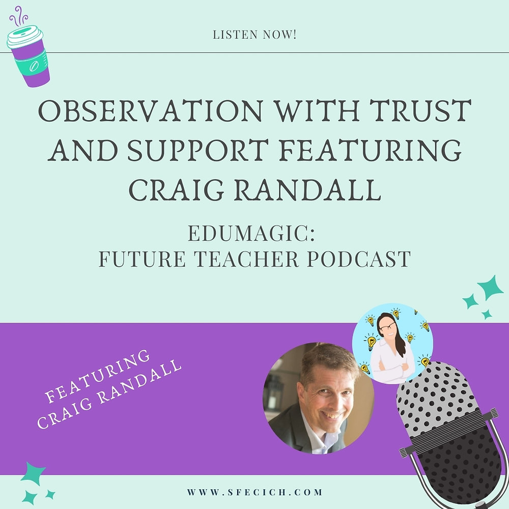 Observation with trust and support featuring Craig Randall