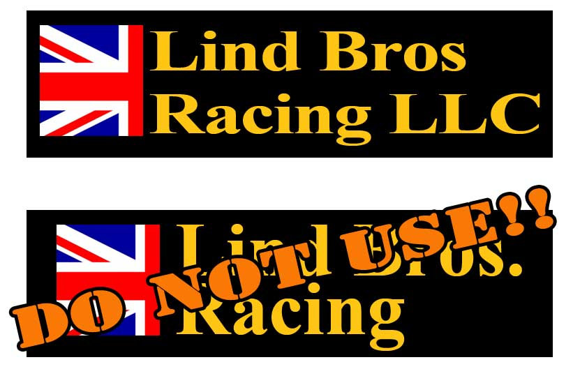 Lind Bros Racing LLC vs Lind Bros Racing