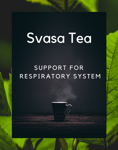 Svasa Tea: Support for Respiratory System | Vedic Health