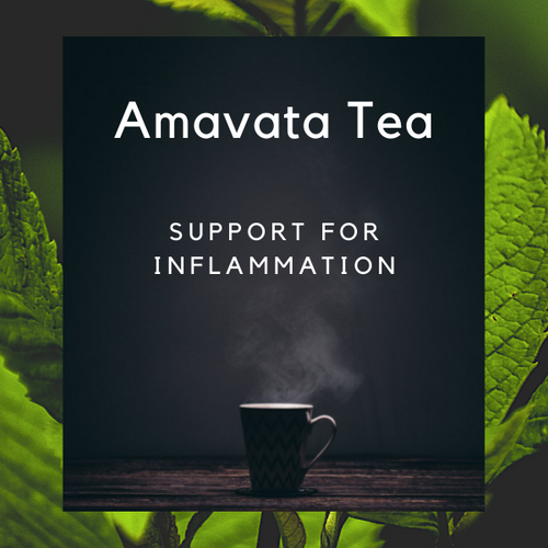 Amavata Tea: Support for Inflammation | Vedic Health