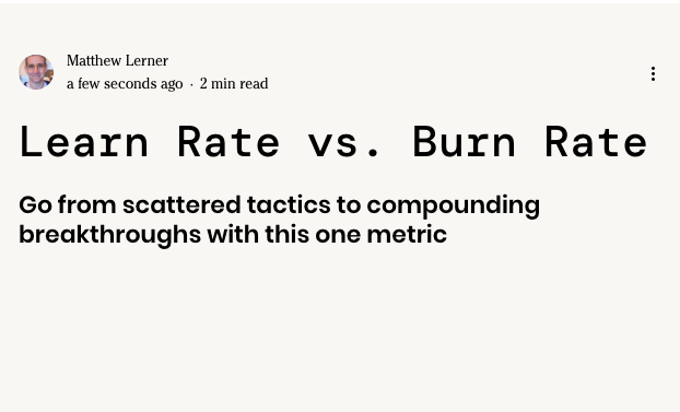 Learn Rate vs. Burn Rate