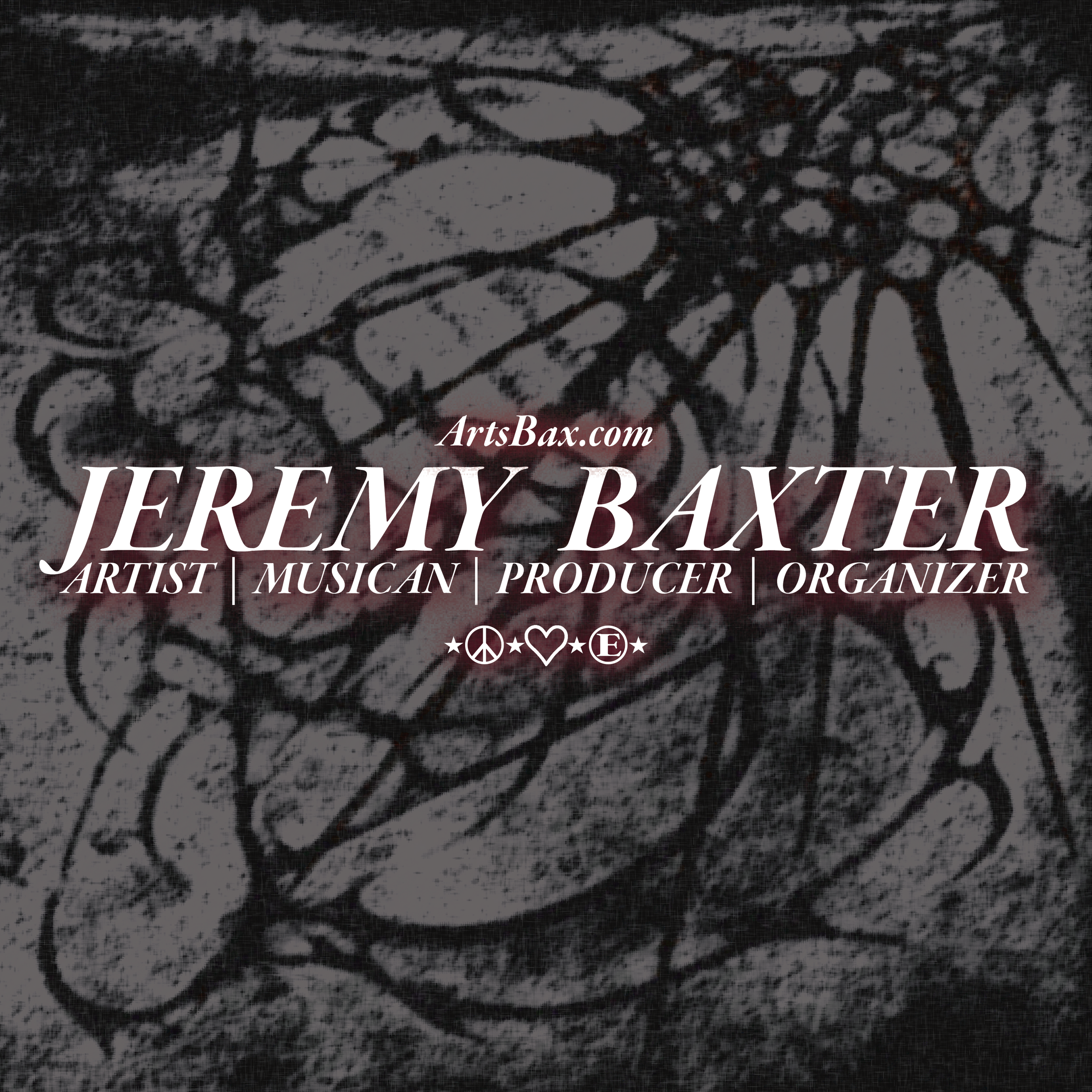 ArtsBax.com by Jeremy Baxter | Multidisciplinary Artist