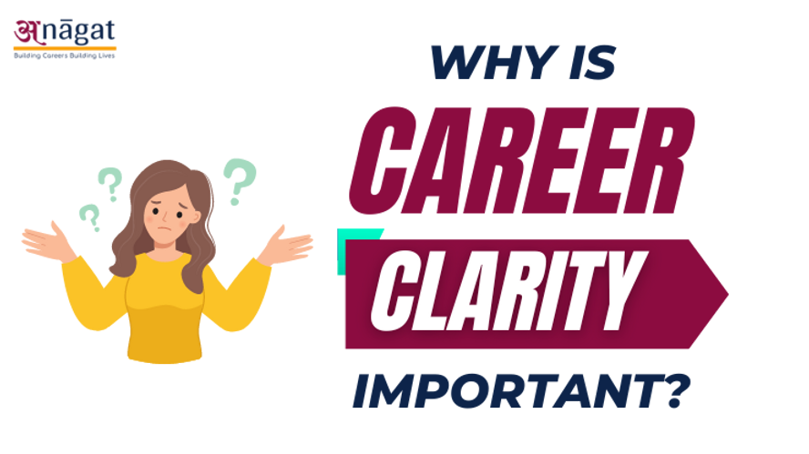 Career Clarity: The Secret Ingredient for Job Search Success| Anagat